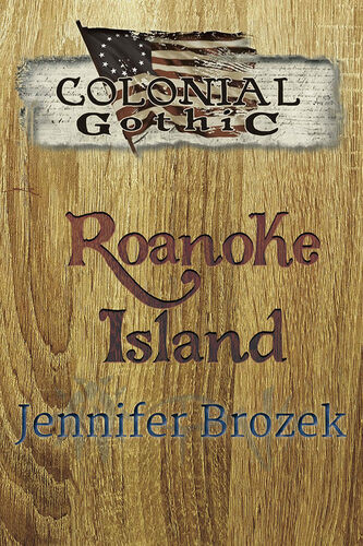 Colonial Gothic RPG: Roanoke Island - Game Nerdz