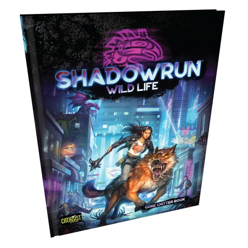 Shadowrun 6e Rpg Wild Life Game Nerdz