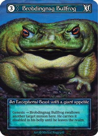 Brobdingnag Bullfrog (Foil) - Alpha Foil - Game Nerdz