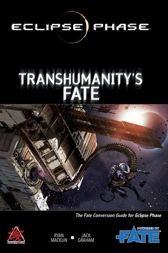 Eclipse Phase RPG: Transhumanity's Fate (Fate Core System) - Game Nerdz