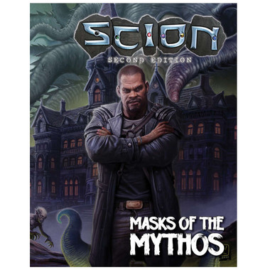 Scion RPG 2nd Edition: Masks of the Mythos - Game Nerdz