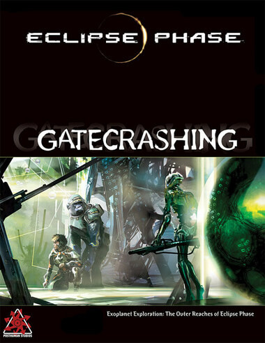 Eclipse Phase RPG: Gatecrashing - Game Nerdz