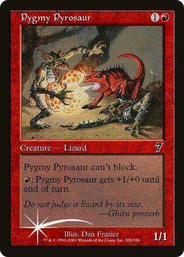 Pygmy Pyrosaur - Seventh Edition Foil - Game Nerdz