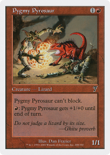 Pygmy Pyrosaur - Seventh Edition - Game Nerdz