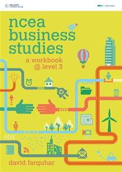 NCEA LEVEL 3 BUSINESS STUDIES WORKBOOK 9780170352598 - Qizzle
