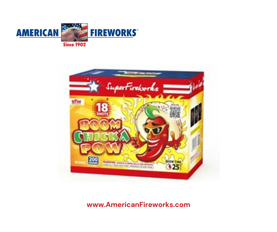 Boom Chicka Pow - Super Fireworks