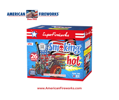 Smoking Hot - Super Fireworks