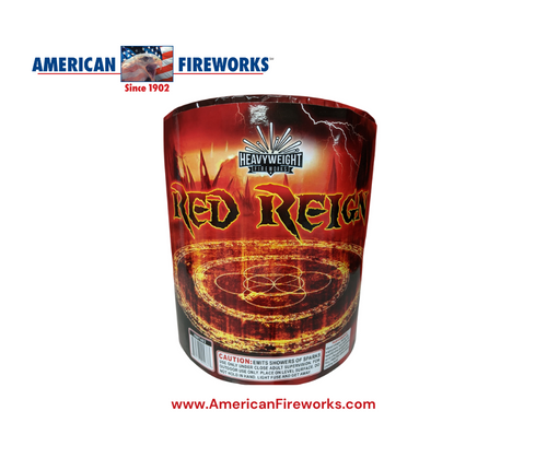 Red Reign - Heavyweight Fireworks