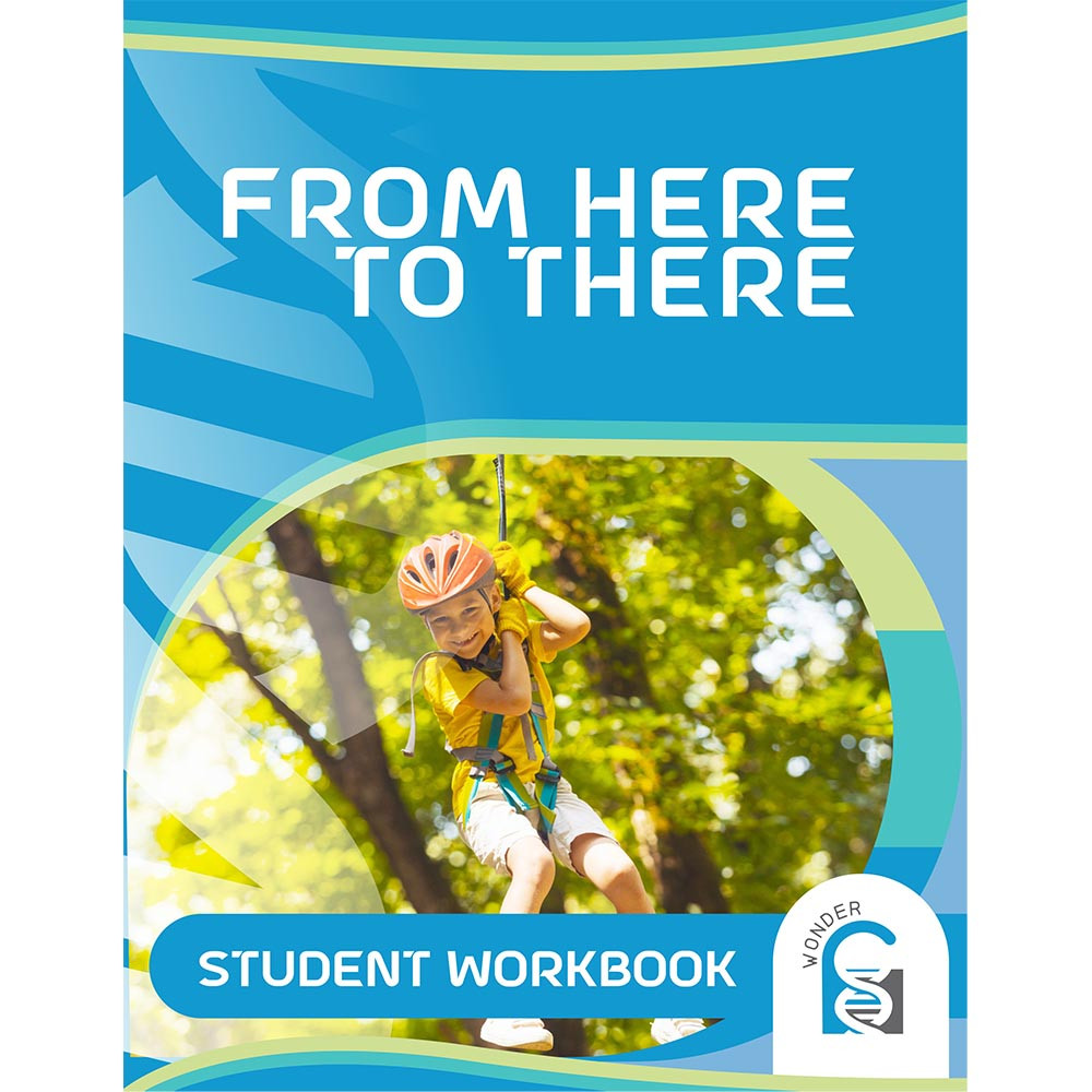 From Here to There Student Workbook