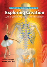 Apologia Exploring Creation - Human Anatomy and Physiology