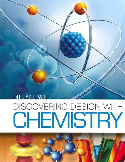 Discovering Design with Chemistry | Berean Builders Chemistry Textbook