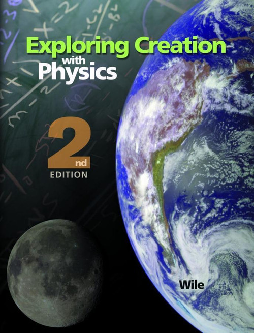 Apologia Exploring Creation with Physics Textbook