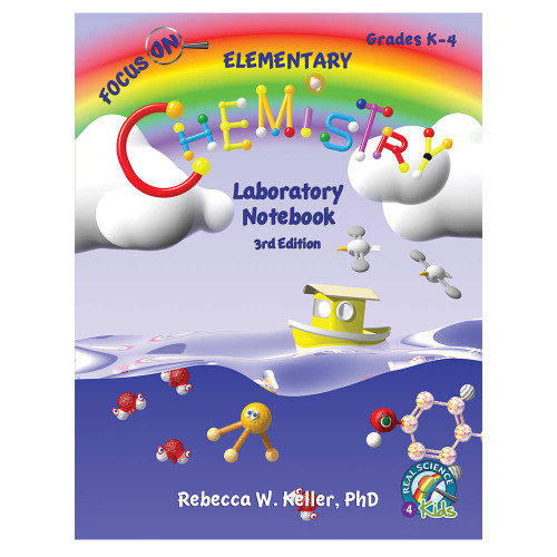 Chemistry Elementary Lab Workbook - Real Science 4 Kids