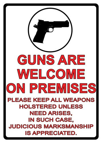 RIVERS EDGE SIGN 12"x17""GUNS ARE WELCOME" 1499Z - Frisco Guns