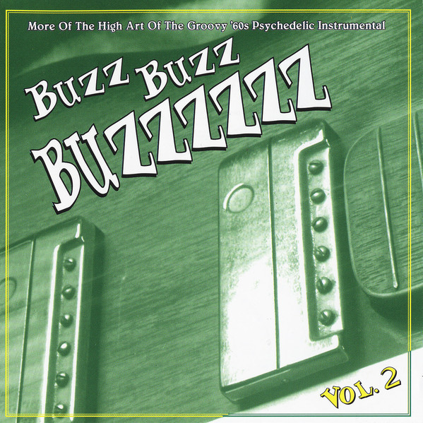 BUZZ BUZZ BUZZ-Vol 2- More of the high art of.. (60s Psych) COMP CD ...