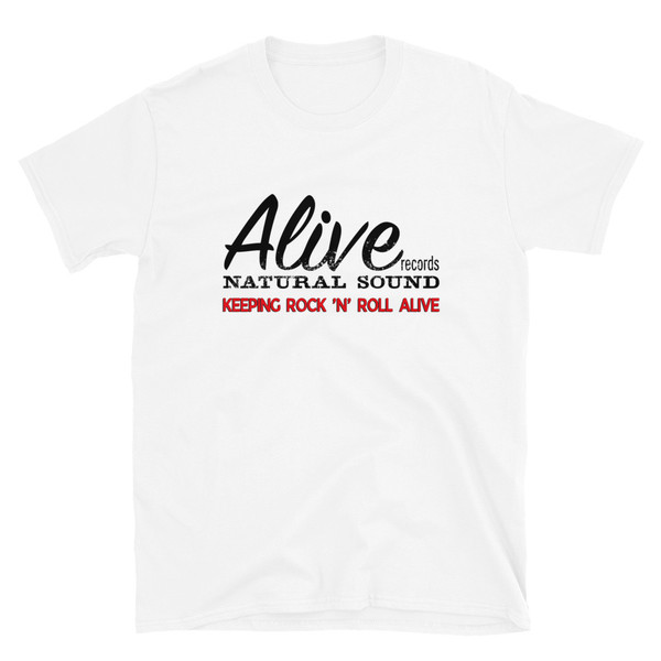 ALIVE - KEEPING ROCK N ROLL ALIVE T-SHIRT (WHITE) FREE SHIPPING! - Bomp ...