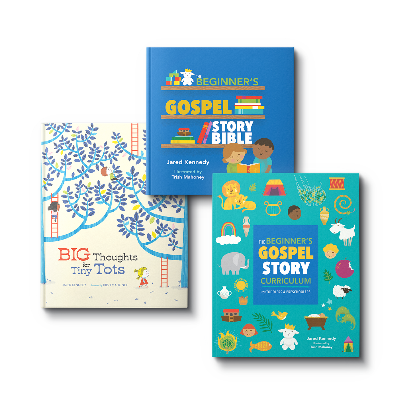The Beginner's Gospel Story Curriculum for Toddlers and Preschoolers | Hardback | by Jared Kennedy