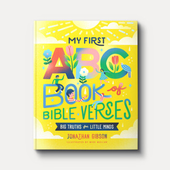 Buy My First ABC Book of Bible Verses by Jonathan Gibson