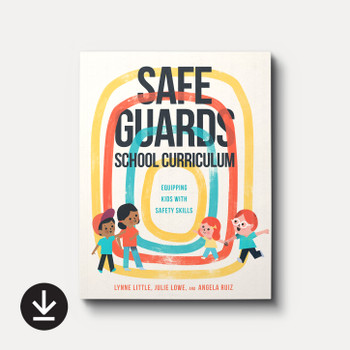 Safeguards School Curriculum: Equipping Kids with Safety Skills (Download)