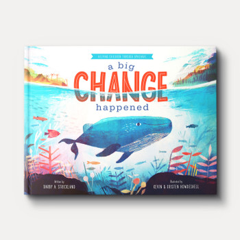A Big Change Happened: Helping Children Through Upheaval | Hardback ...
