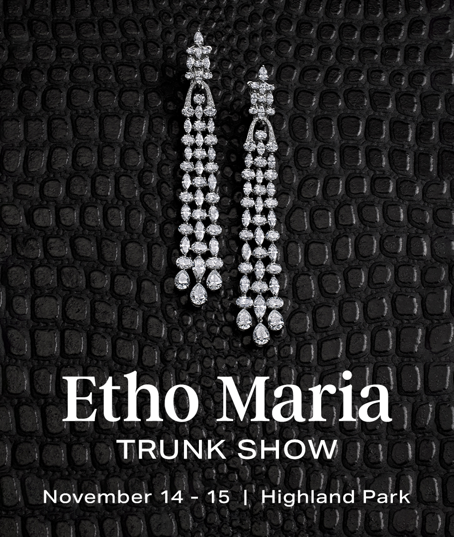 Etho Maria Trunk Show Nov. 14 and 15 in Highland Park - Razny Jewelers