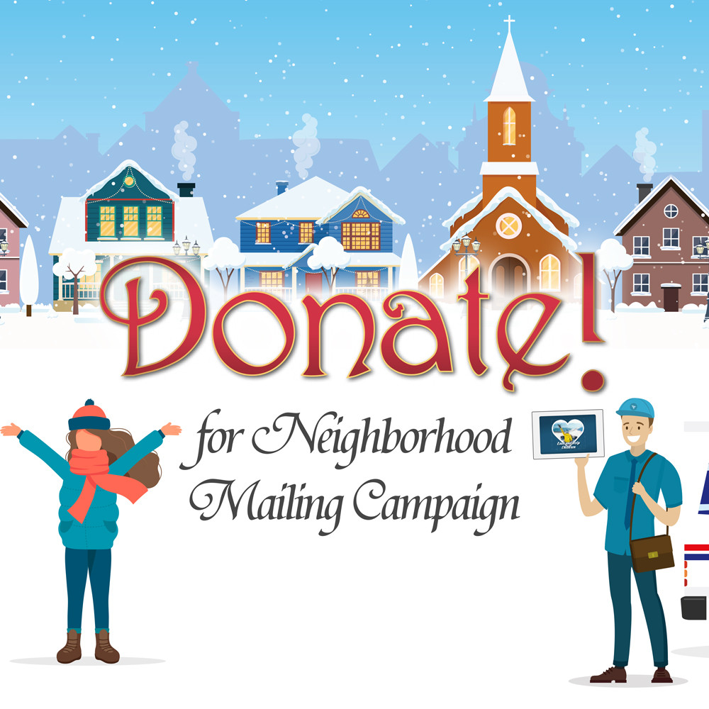 Donate for Neighborhood Mailing Campaign