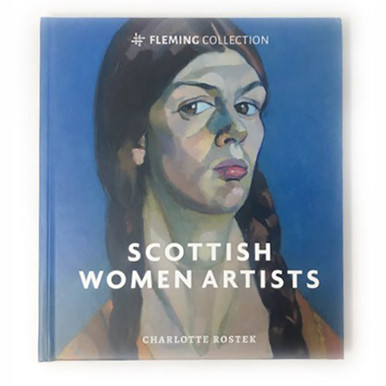 Scottish Women Artists by Charlotte Rostek