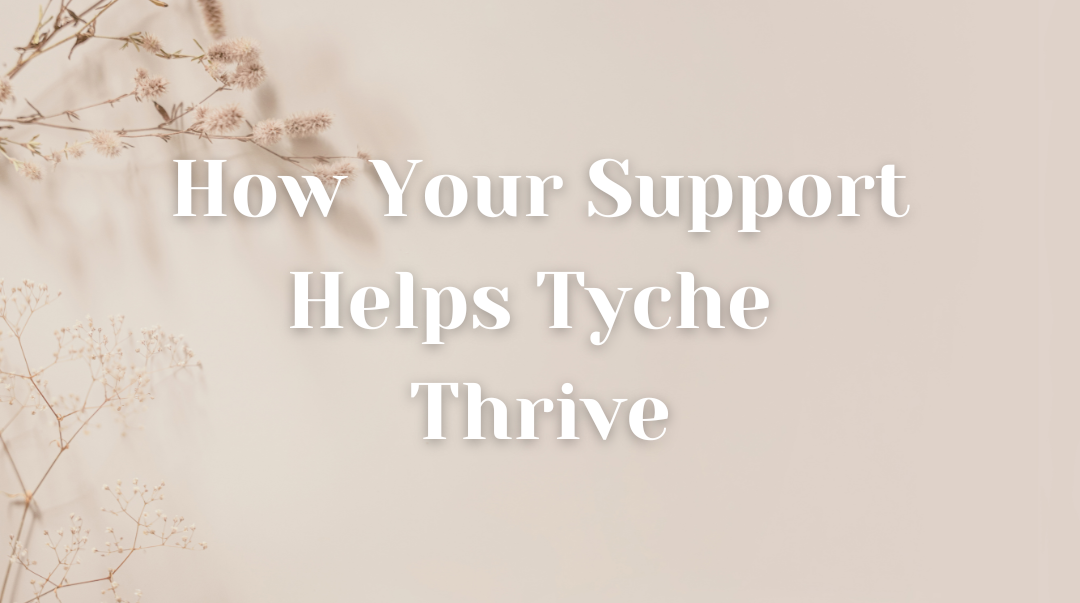 Real Stories, Real Style: How Your Support Helps Tyche Thrive - Tyche