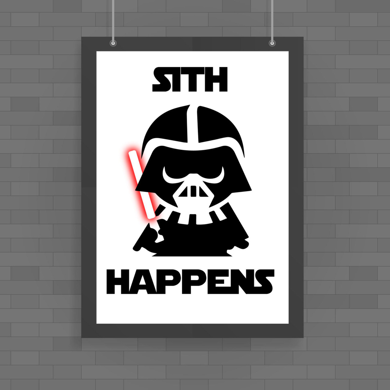Sith Happens Poster - Geeky Posters - Slightly Disturbed