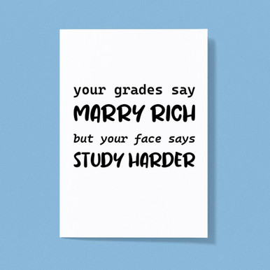 Study Harder Greeting Card - Novelty Cards - Slightly Disturbed