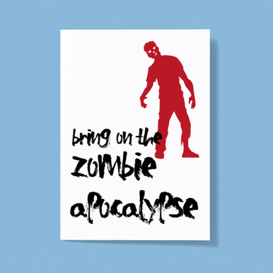 Zombie Apocalypse Greeting Card - Novelty Cards - Slightly Disturbed