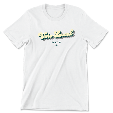Vote Local - Cursive (Unisex White Tee) - DLCC Webstore