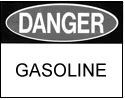 Danger - Gasoline - Leonard Safety Equipment Inc