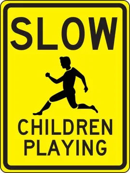 18"X24" "Slow Children At Play" Sign- .080 Reflective Aluminum-MUTCD ...