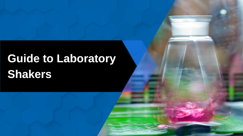 Guide to Laboratory Shakers - M2 Sci