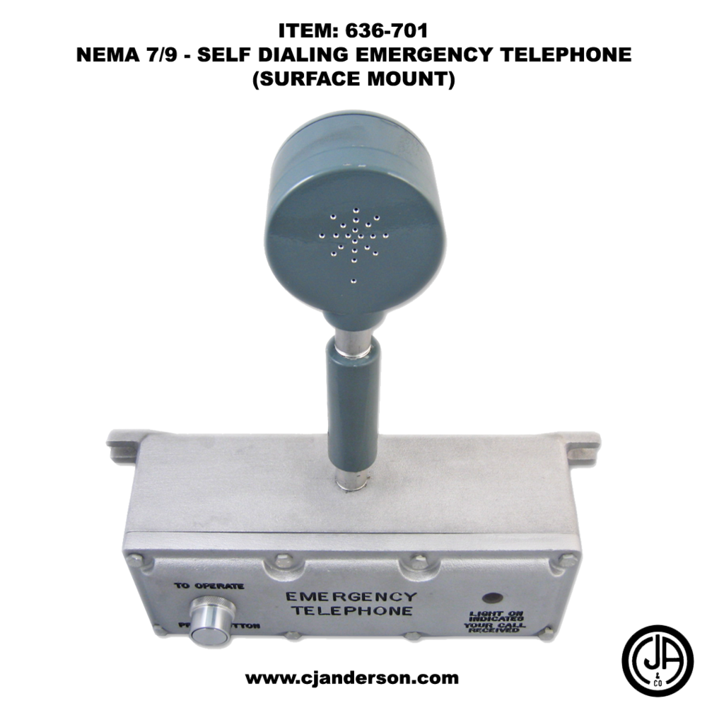 Self-dialing Emergency Telephone - NEMA 7/9
