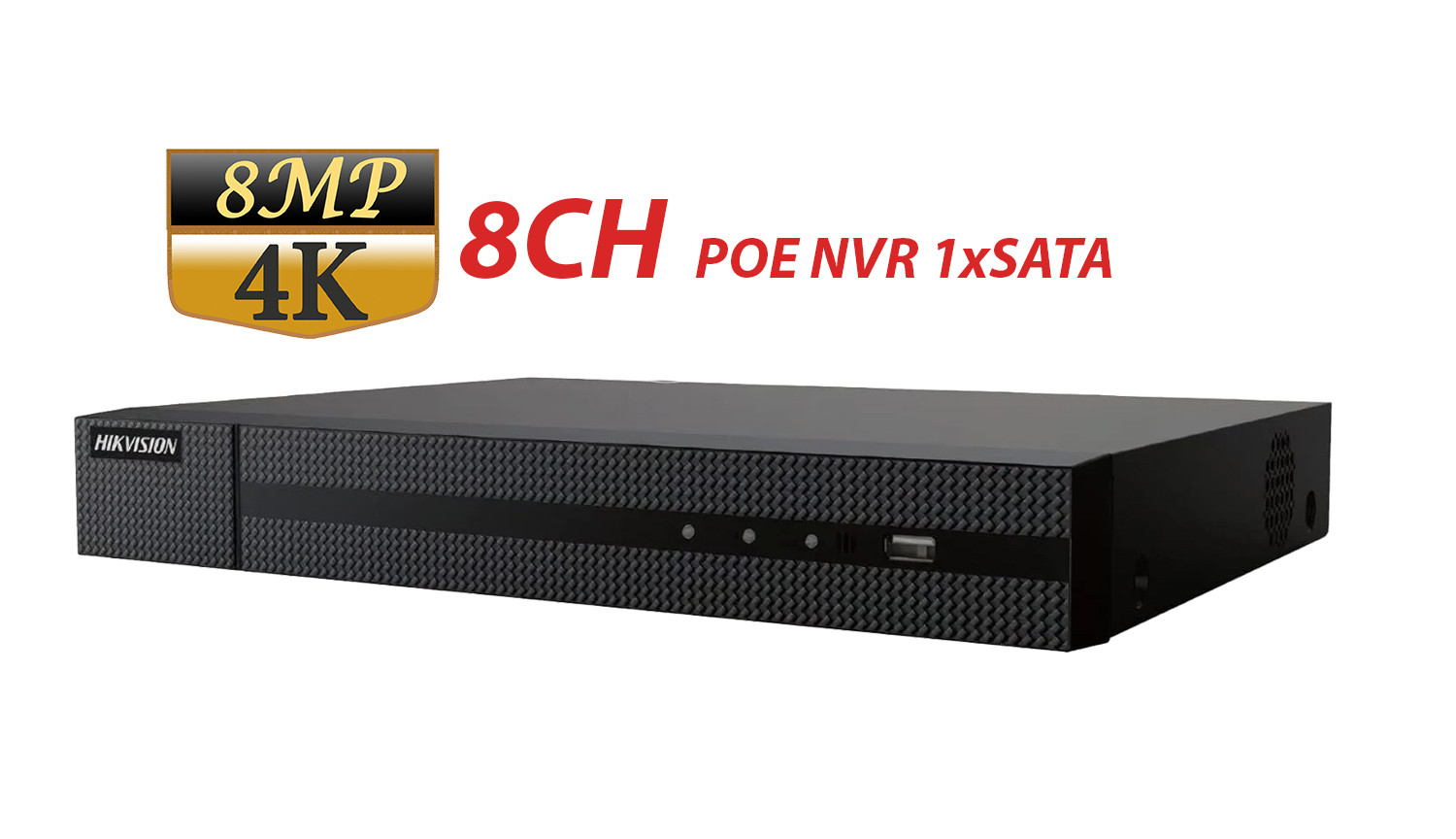 Hikvision ERI-K108-P8 8CH 4K 8MP PoE NVR, 1x SATA, Hik-Connect APP for ...