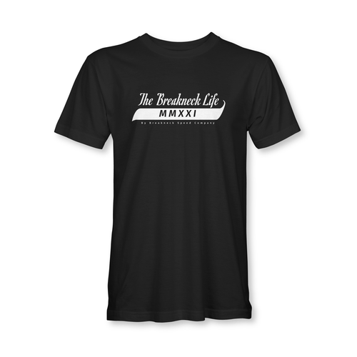 The Breakneck Life Shirt