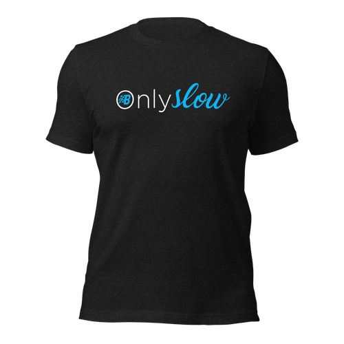 OnlySlow - Breakneck Speed Company