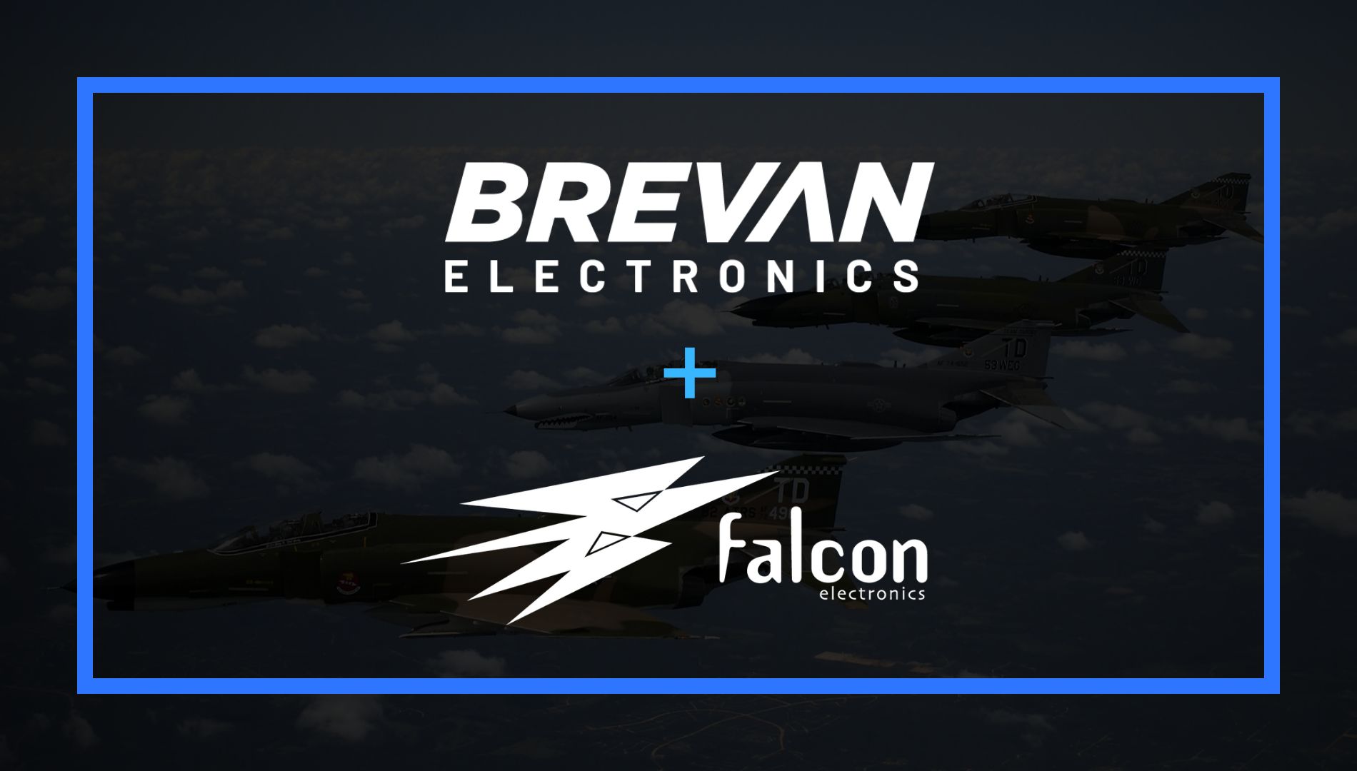 Brevan Electronics Acquires Falcon Electronics - Brevan Electronics