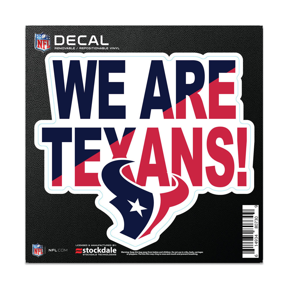 Houston Texans Decal 6x6 All Surface Slogan - Sports Fan Shop