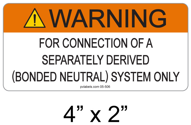 PV Labels | Warning for Connection of a Nonseperately Derived (Floating ...