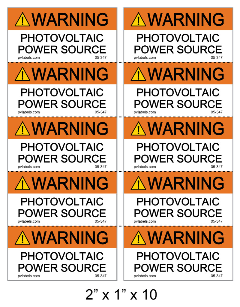 05-347 | SOLAR LABEL - WARNING -PHOTOVOLTAIC - POWER | PV LABELS
