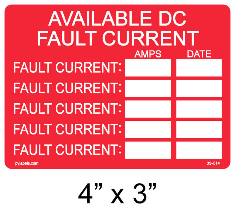 Available DC Fault Current With 10 Write In Lin | PV Labels 03-514