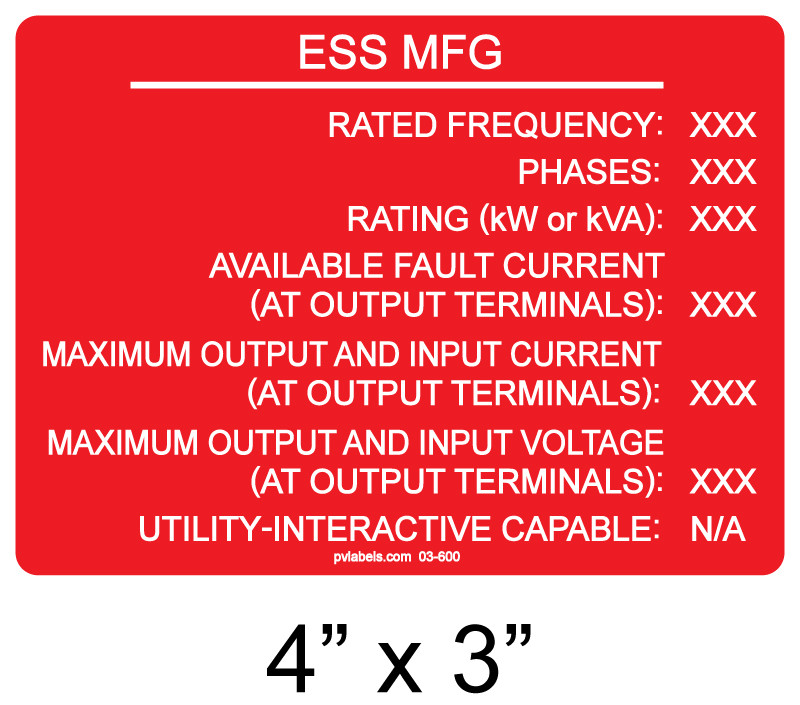 03-600 | SOLAR CUSTOM LABEL - ESS MFG. - RATED NEC 2020 706.4 | PV LABELS