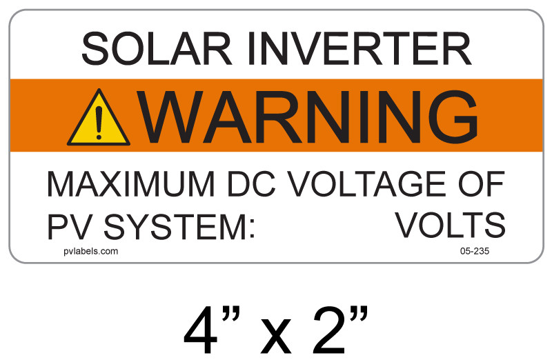 05-235 | SOLAR LABEL - SOLAR INVERTER WARNING - NEC 2020 690.53 | PV LABELS