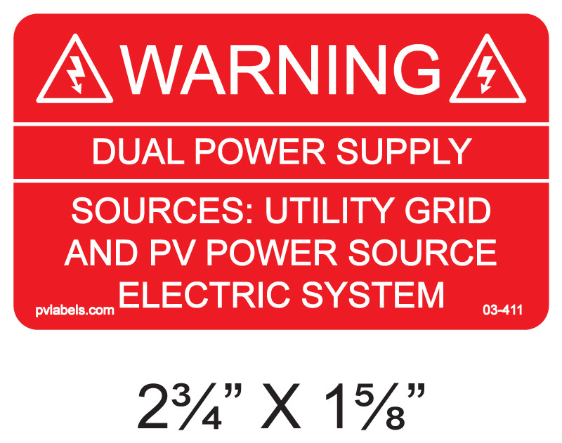 03-411 | SOLAR LABEL - WARNING - DUAL POWER NEC 2011 705.12(D)(4) | PV ...