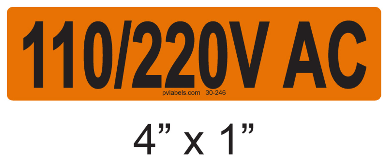 30-246 | SOLAR LABEL - 110/220V AC | PV LABELS