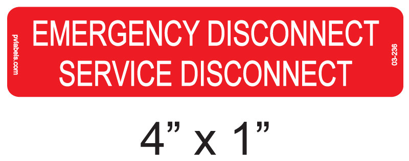 03-236 | SOLAR LABEL - EMERGENCY DISCONNECT SERVICE DISCONNECT | PV LABELS