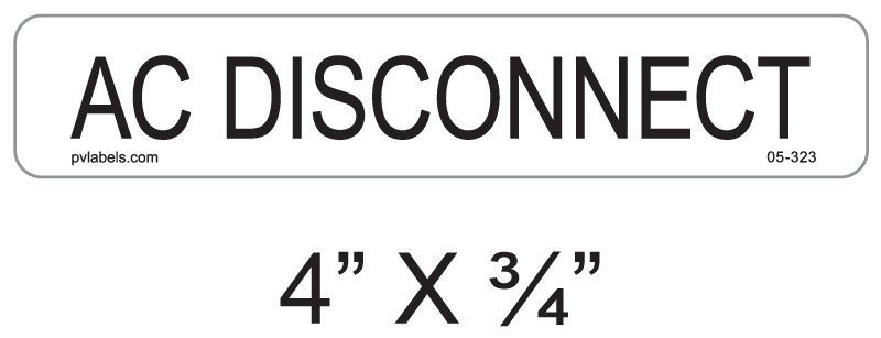 05-323 | SOLAR LABEL - AC DISCONNECT | PV LABELS